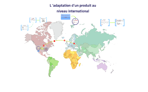 L ’adaptation d’un produit au niveau international by Raphaël blaison ...