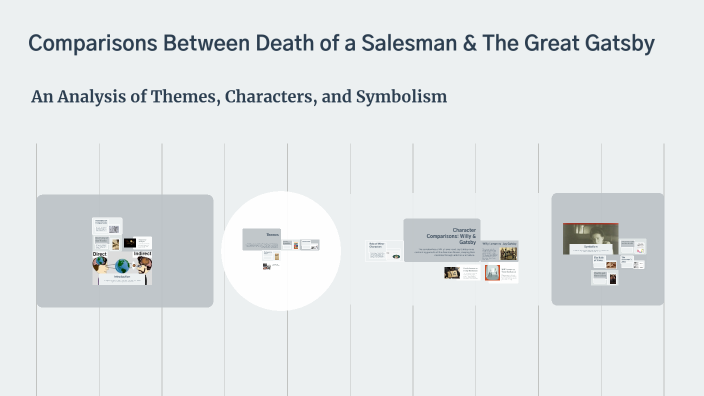 Comparisons Between Death of a Salesman & The Great Gatsby by HARVEY ...