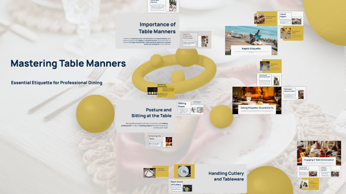 Mastering Table Manners by Usukhbayar Lkhagvasuren on Prezi