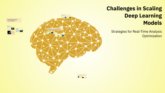 Challenges in Scaling Deep Learning Models by Reshmy Krishnan on Prezi