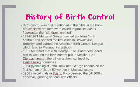 History of Birth Control by Briana Roesel on Prezi