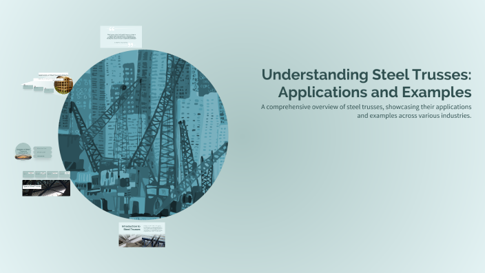 Understanding Steel Trusses: Applications and Examples by Balkeerat ...
