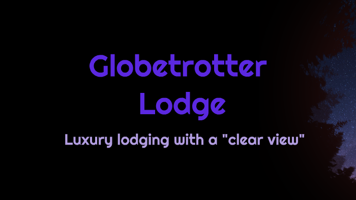 GLOBE Trotter Lodge by Robin Simms