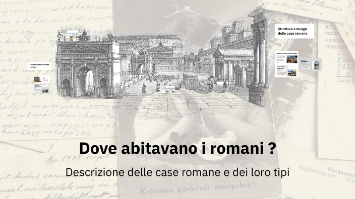 Le case Romane by federico irascu on Prezi