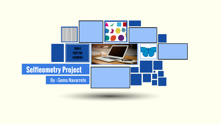 Selfieometry Project by Gema Navarrete on Prezi