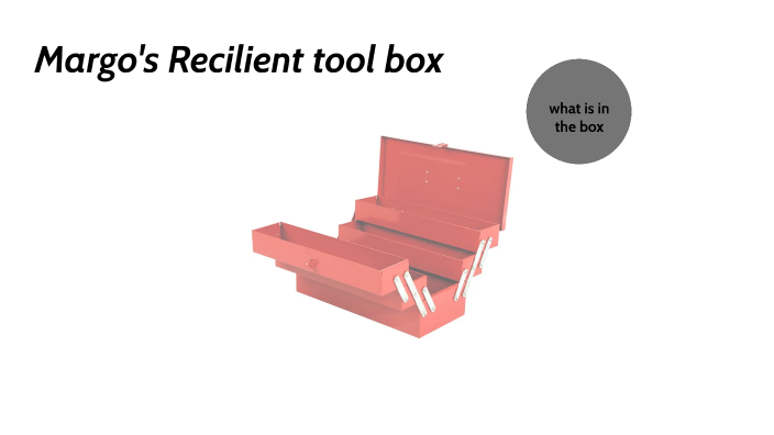 Margos Tool box by Margarita LORIYA on Prezi