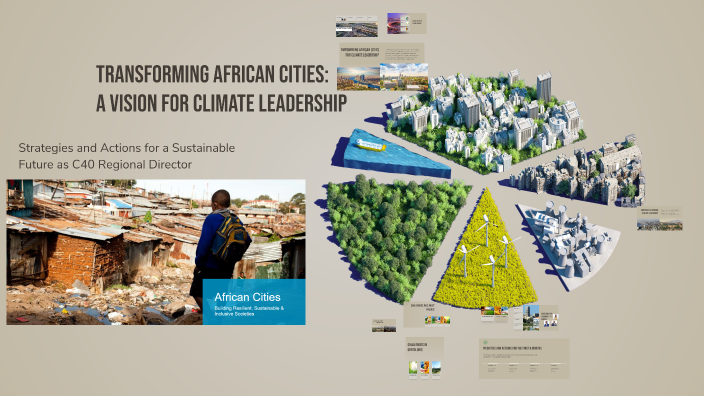 Transforming African Cities: A Vision for Climate Leadership by Anthony ...
