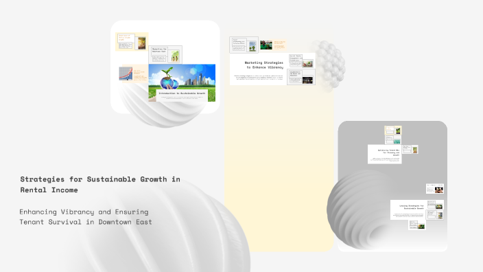Strategies for Sustainable Growth in Rental Income by Sherlyn Lim on Prezi
