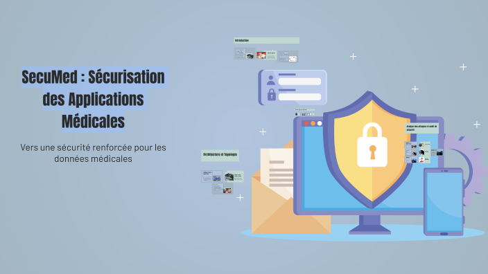 SecuMed : Sécurisation des Applications Médicales by yasmine Hammami on ...