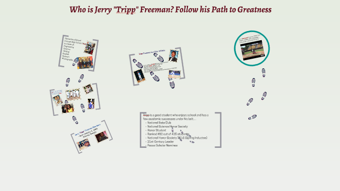 Who is Jerry "Tripp" Freeman? by Claudia Strange on Prezi