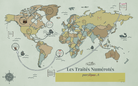 Les traités numérotés by on Prezi