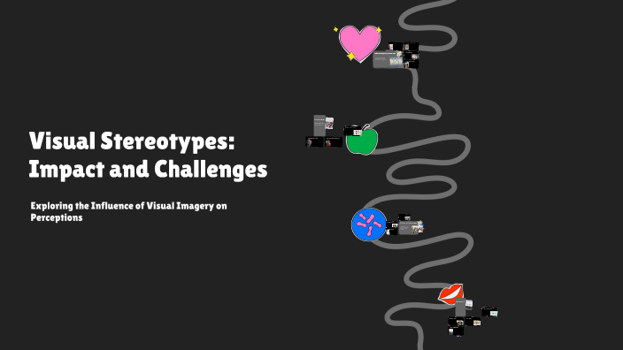 Visual Stereotypes: Impact and Challenges by Samson Durai S on Prezi
