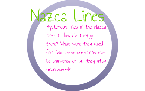 Nazca Lines by Miranda Eaton on Prezi