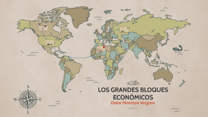LOS GRANDES BLOQUES ECONÓMICOS by Dulce Montoya Vergara on Prezi