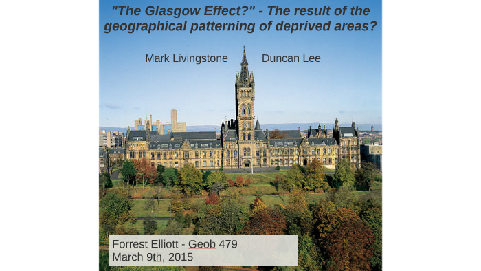 "The Glasgow Effect?" - The result of the geographical patte by Forrest ...