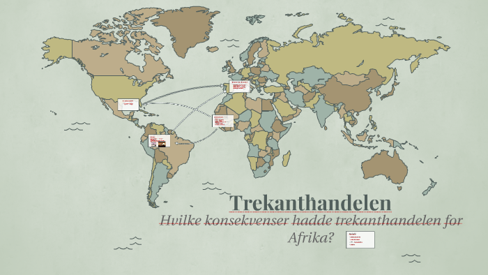 Trekanthandelen by on Prezi