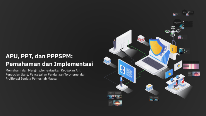 APU, PPT, dan PPPSPM: Pemahaman dan Implementasi by Herlin Widaswara on ...