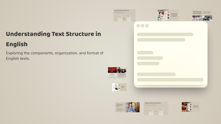 Understanding Text Structure in English by Daniela Antimo on Prezi