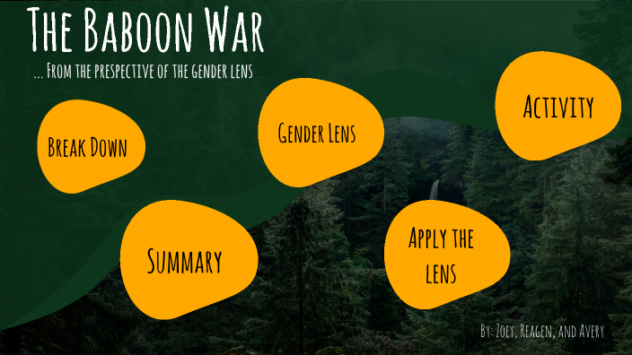 The Baboon War by Zoey Nikolaus on Prezi
