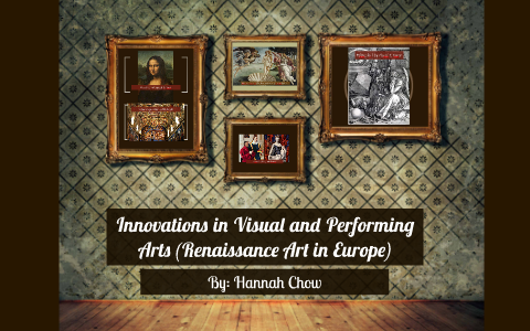 Innovations in Visual and Performing Art (Renaissance Art in by Hannah ...