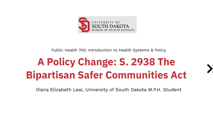 The Bipartisan Safer Communities Act by Diana Leal on Prezi