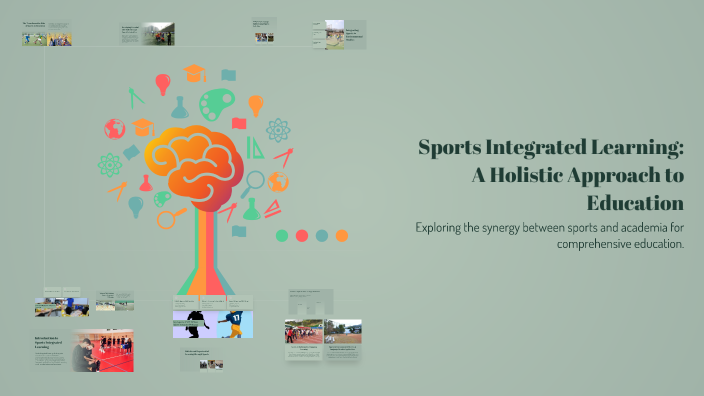 Sports Integrated Learning: A Holistic Approach to Education by Jestin ...