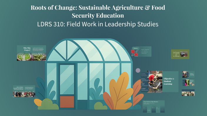 Roots of Change: Sustainable Agriculture & Food Security Education by ...