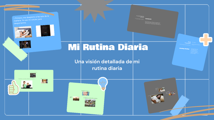 Mi routine diaria by Copeland Hayden on Prezi
