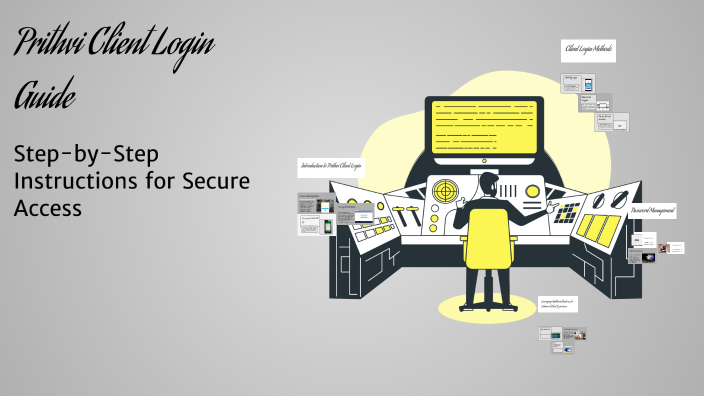 Prithvi Client Login Guide by PARITA THAKKAR on Prezi