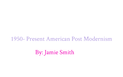 1950 - Present American Literature by Jamie Smith on Prezi