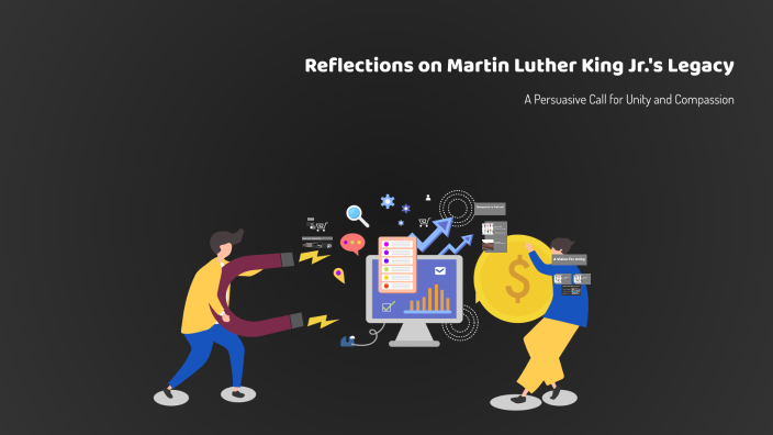 Reflections on Martin Luther King Jr.'s Legacy by Ryleigh Eaton on Prezi