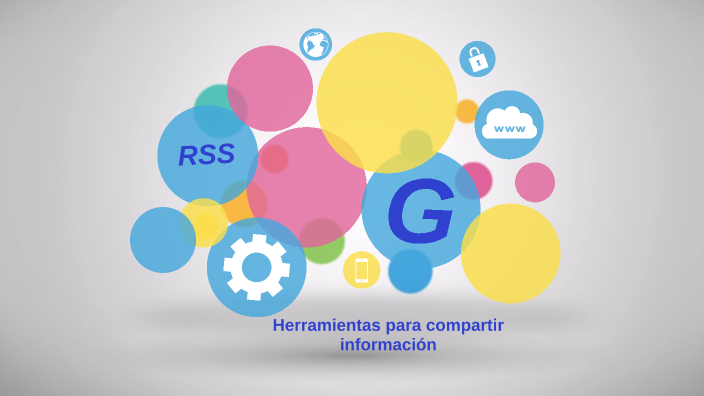 Herramientas para compartir información by Lorena Jazmín Chávez Aguilar ...