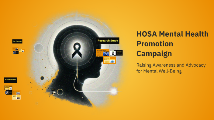 HOSA Mental Health Promotion Campaign by Shaurya Kulakarni on Prezi