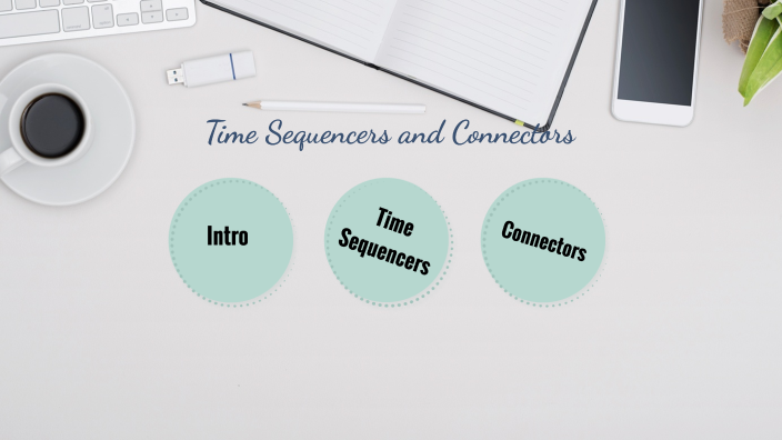 PI 2C Time Sequencers and Connectors by Fantastic English on Prezi
