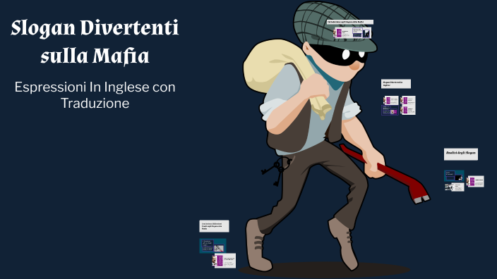 Slogan Divertenti sulla Mafia by AURORA BARONE on Prezi