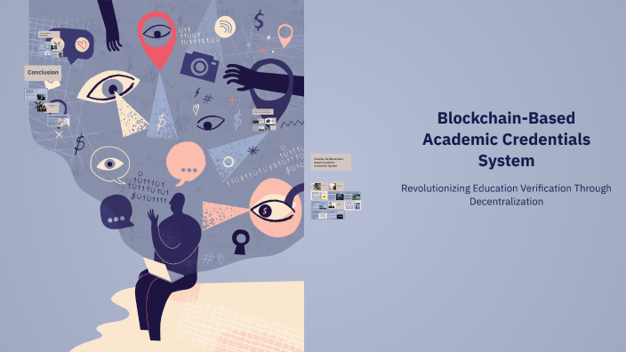 Blockchain-Based Academic Credentials System by Neel Sonawane on Prezi