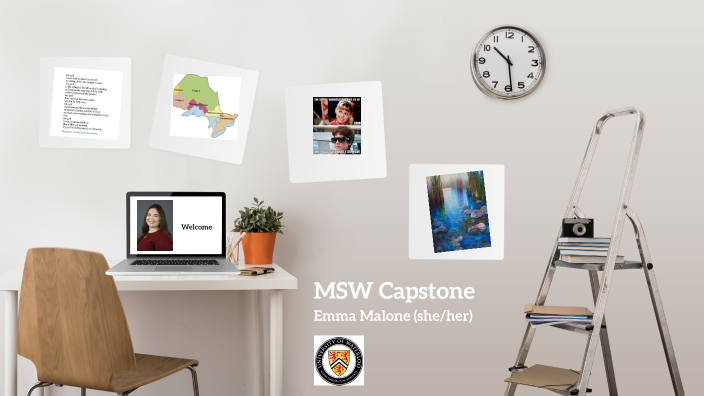 MSW Capstone Gallery by Emma M on Prezi