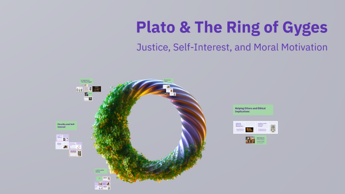 Plato & The Ring of Gyges by Nikki Fortier on Prezi