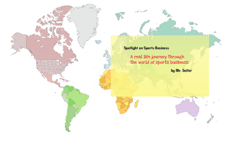 Spotlight on Sports Business by Aaron Seifer on Prezi