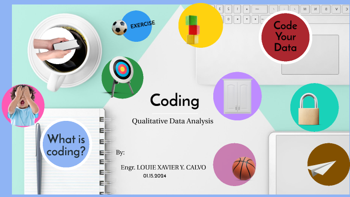 Coding Process in Qualitative Research by Louie Xavier Calvo on Prezi