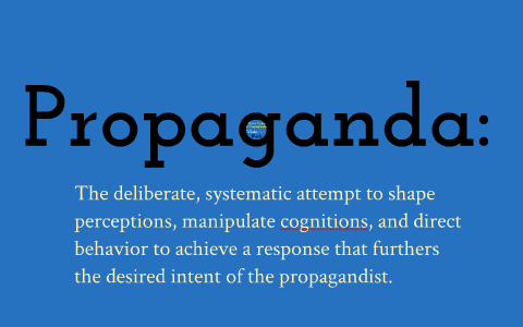 Three Types of Propaganda by Professor E on Prezi