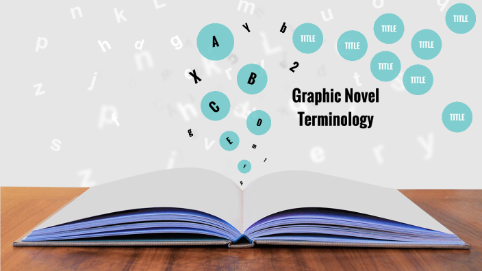 Graphic Novel Terminology by Jack Airey on Prezi