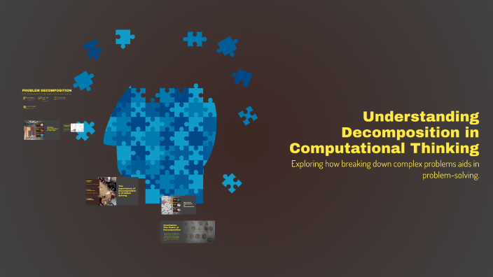 Understanding Decomposition in Computational Thinking by Reece Barreto ...