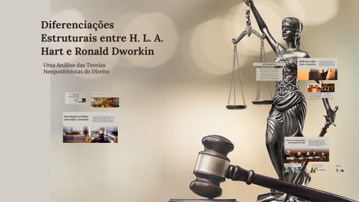 Diferenciações Estruturais entre H. L. A. Hart e Ronald Dworkin by ...