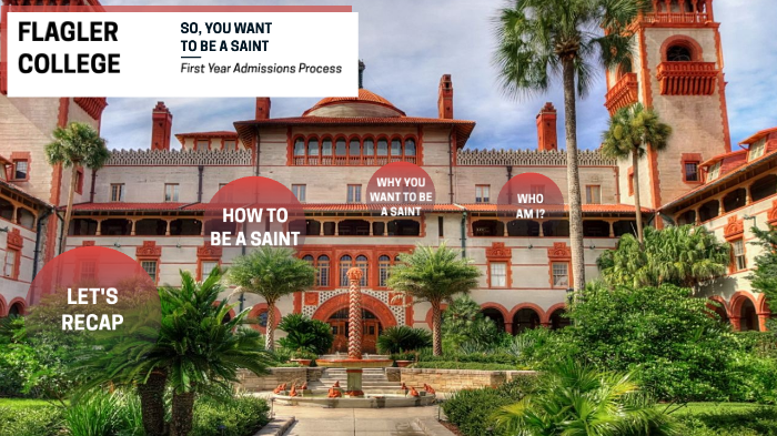 Flagler Admissions Process by Morgan Goodwill on Prezi