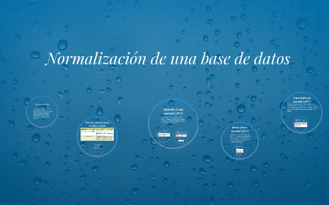 Normalizacion de una base de datos by joseMaria Cruz on Prezi