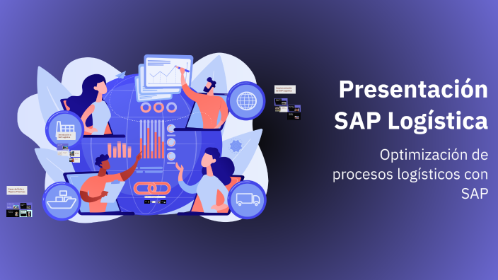 Presentación SAP Logística by Karim Antonio Souibrat Torregrosa on Prezi