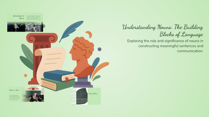 Understanding Nouns: The Building Blocks of Language by Claudia Sorto ...