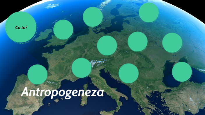 Antropogeneza by Kisiu on Prezi