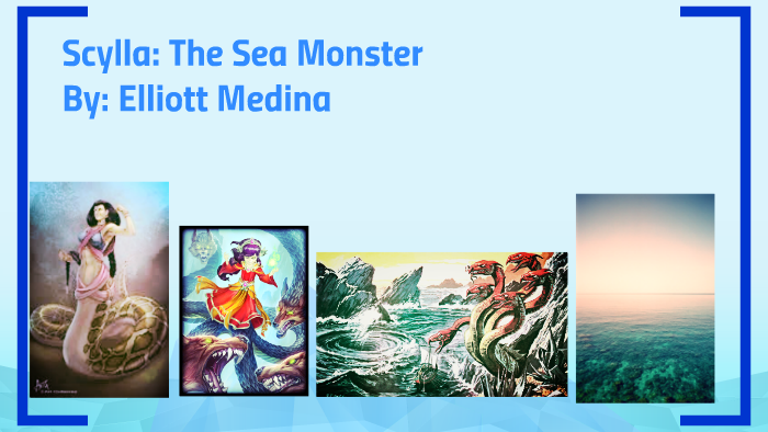 Scylla: The Sea Monster by Elliott Medina